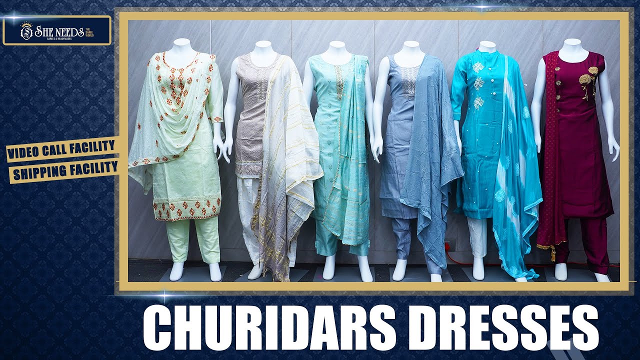 Churidars Dresses Collection | She Needs Saree World - YouTube