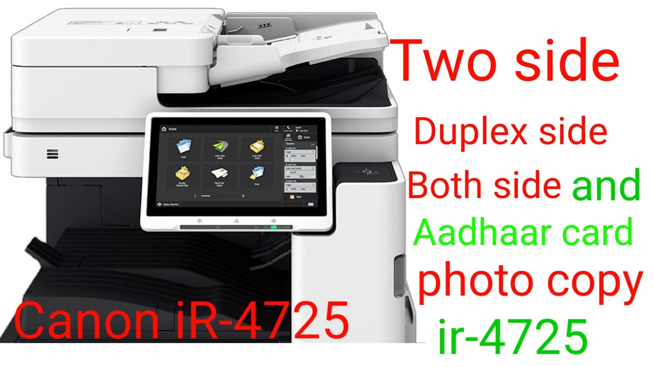 Canon ir-4725/4730 two side #duplex photo copy#Aadhar photo copy - YouTube