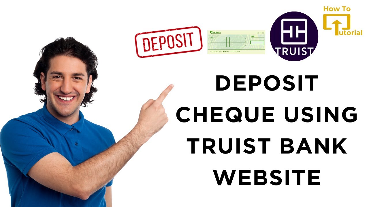 How to Deposit Checks Using Truist Bank Website - YouTube