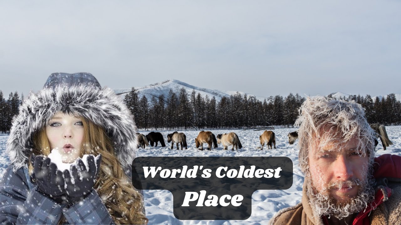COLDEST PLACES || The 10 Coldest Places On Earth - YouTube
