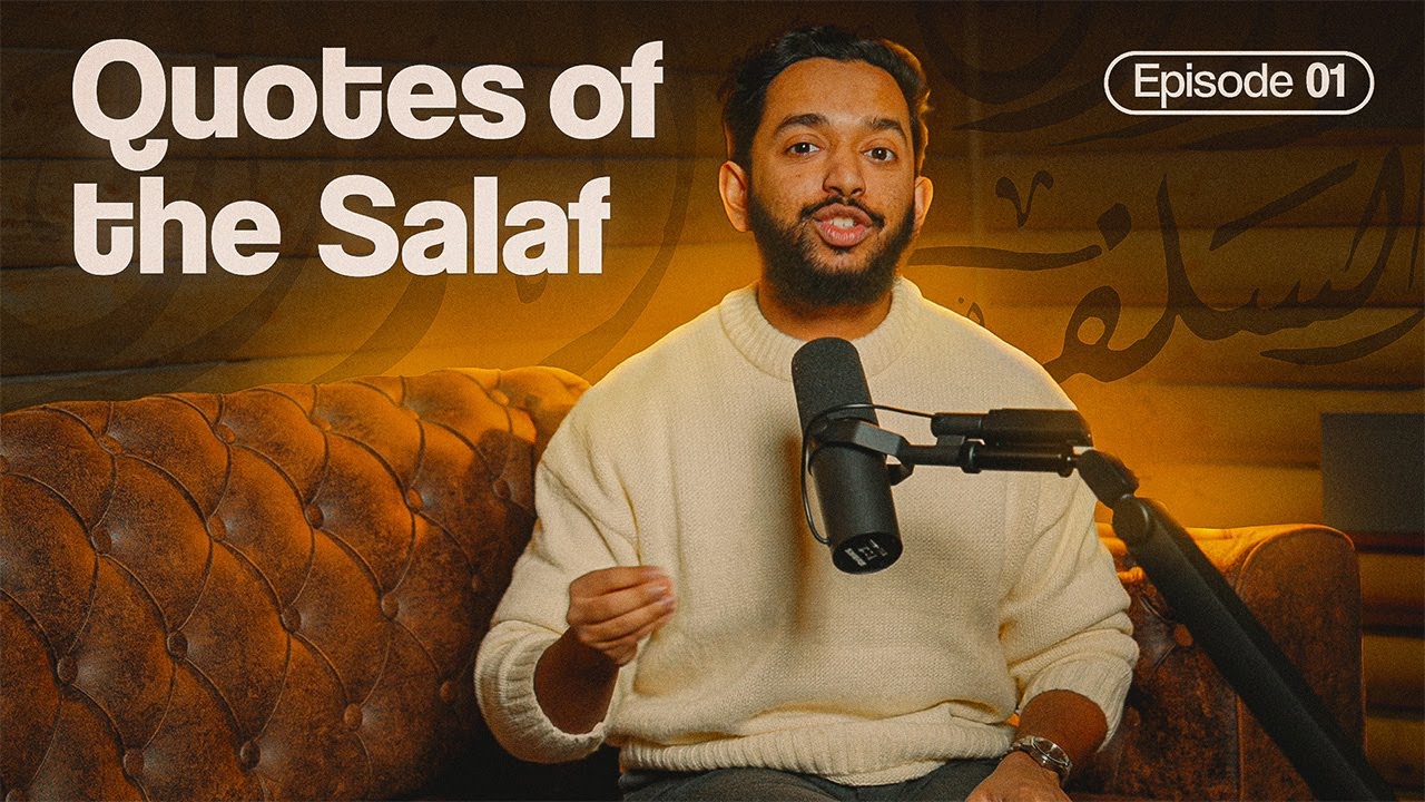 Quotes of the Salaf | Episode 1 - YouTube