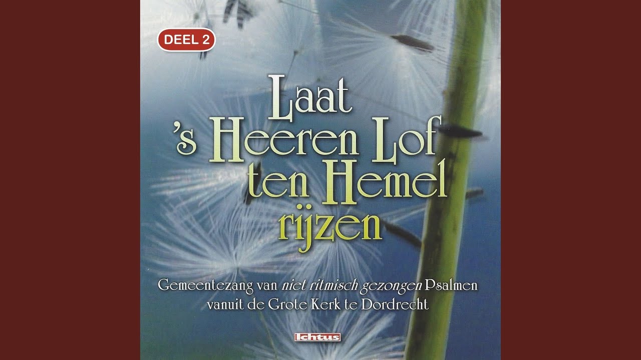 Psalm 147 Vers 4 En 1 Niet Ritmisch YouTube