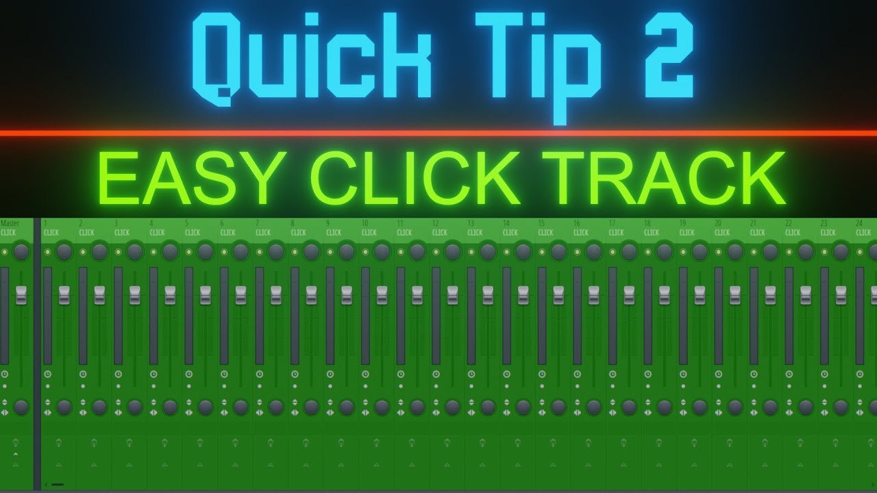 Easy Click Track FL Studio | Quick Tip #2 | Tutorial - YouTube