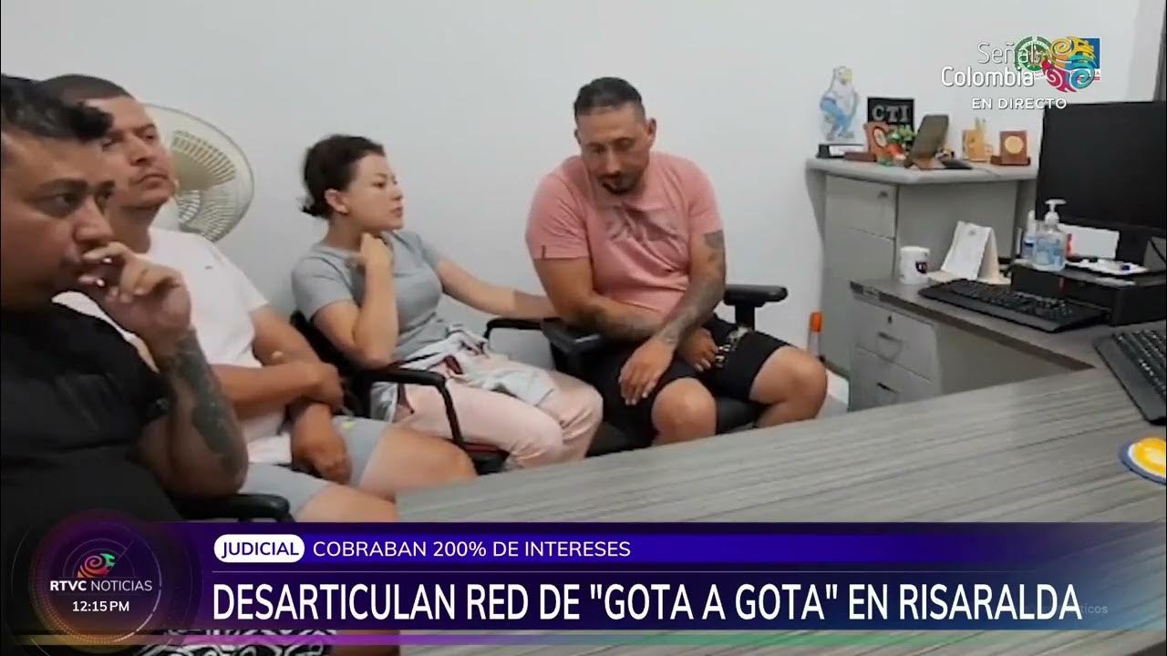 Desarticulan red de 'gota a gota' en Risaralda - YouTube