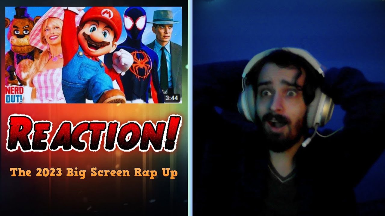 Reacting To - The 2023 Big Screen Rap Up #NerdOut - YouTube