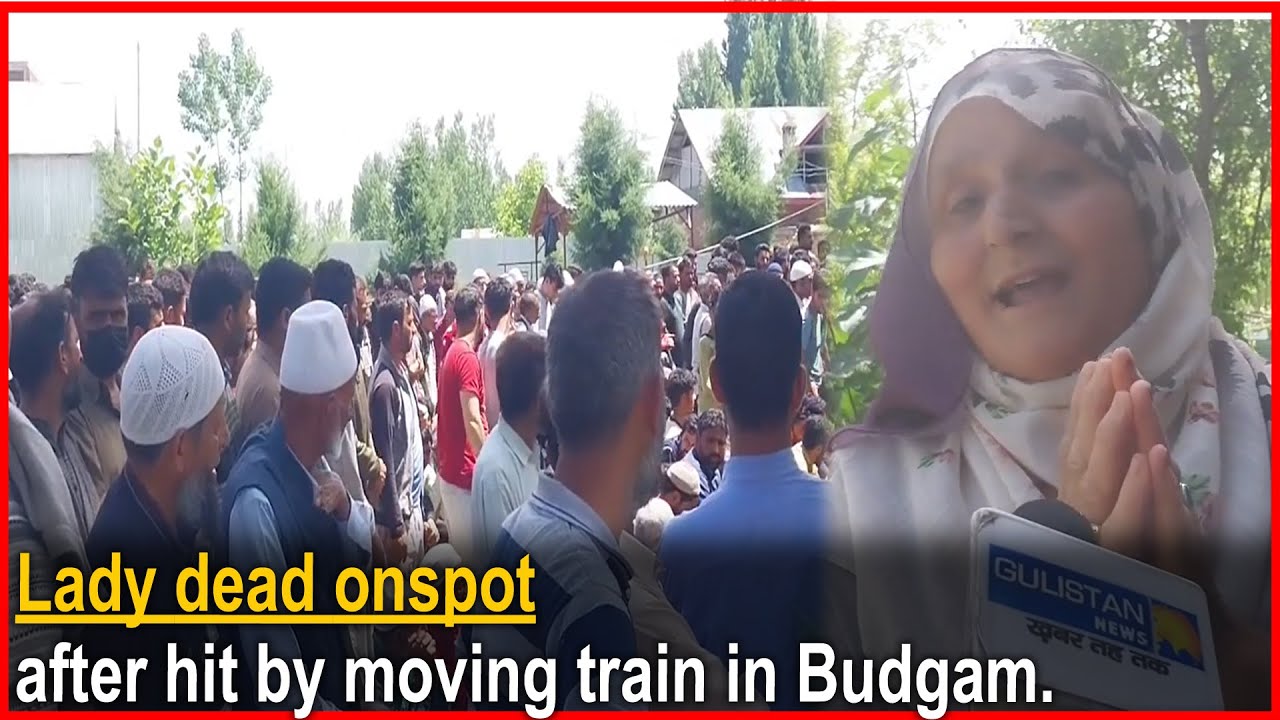 Lady dead onspot after hit by moving train in Budgam - YouTube