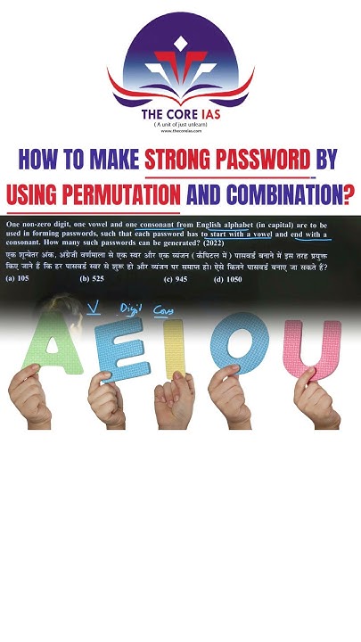 How to make strong password by using PERMUTATION AND COMBINATION? #csaT ...