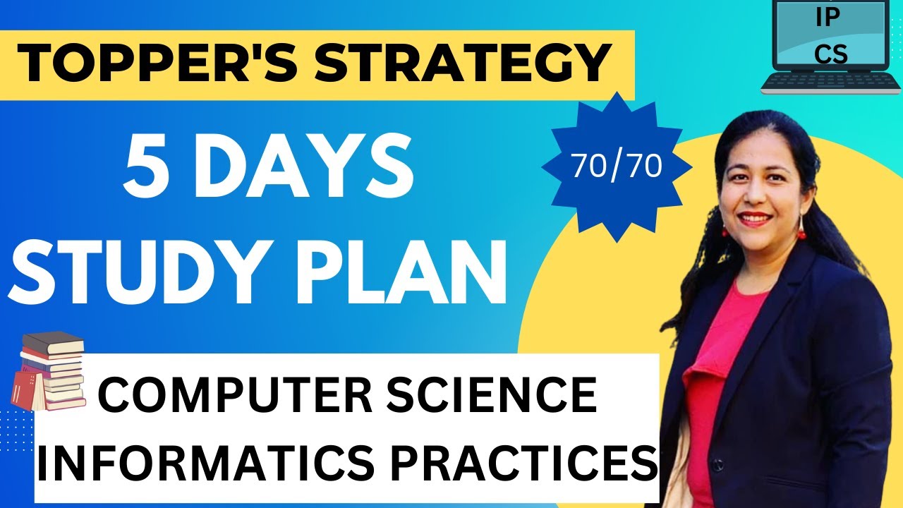 Last 5 Days Study Plan, Topper's Strategy, How to Score 70/70 in ...
