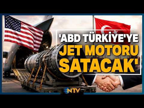 Milli Uçak Kaan İçin Müjde! Trump'tan Türkiye'ye Jet Motoru Satışı Hamlesi | NTV