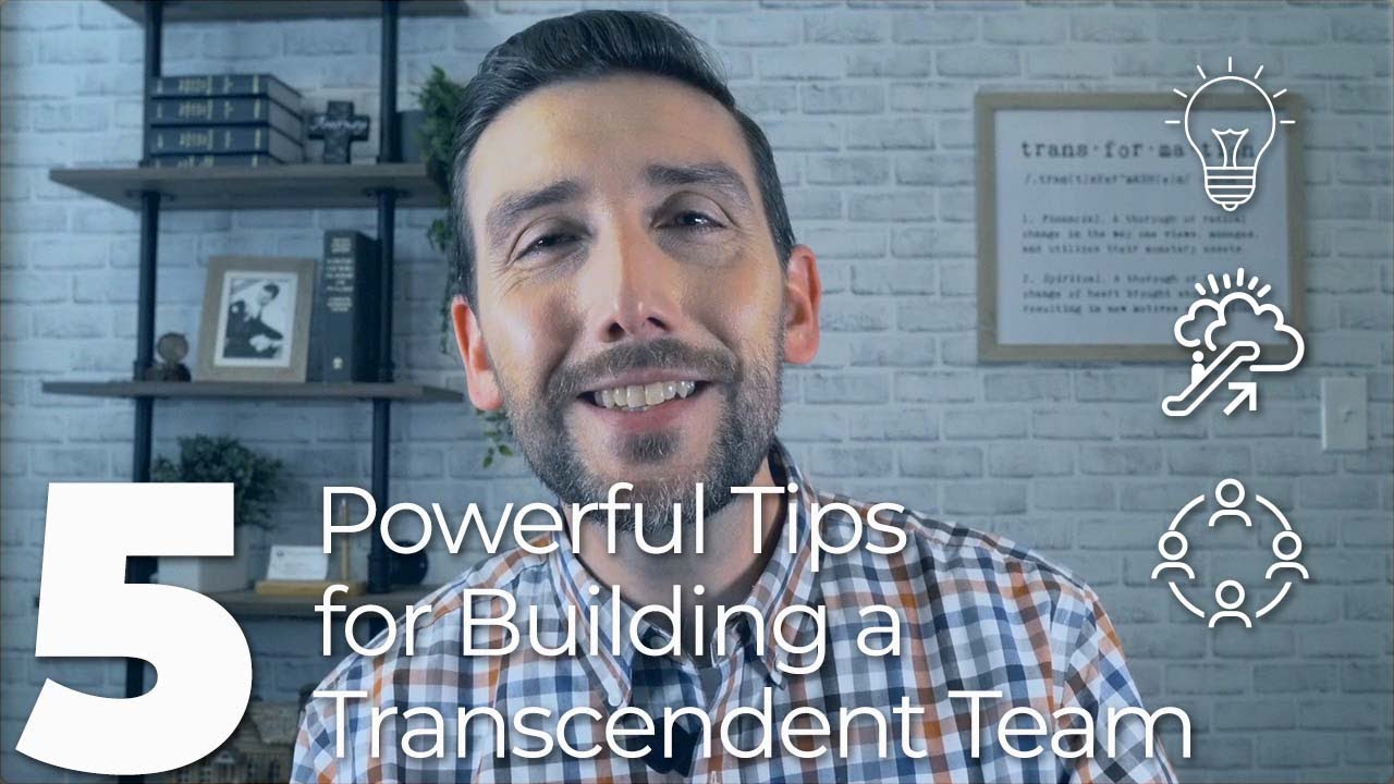 5 Powerful Tips for Building a Transcendent Team | SBS Accounting ...
