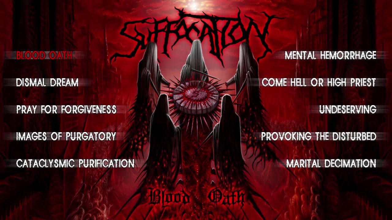 SUFFOCATION Blood Oath OFFICIAL FULL ALBUM STREAM YouTube suffocation-blood-oath-official-full-album-stream-youtube
