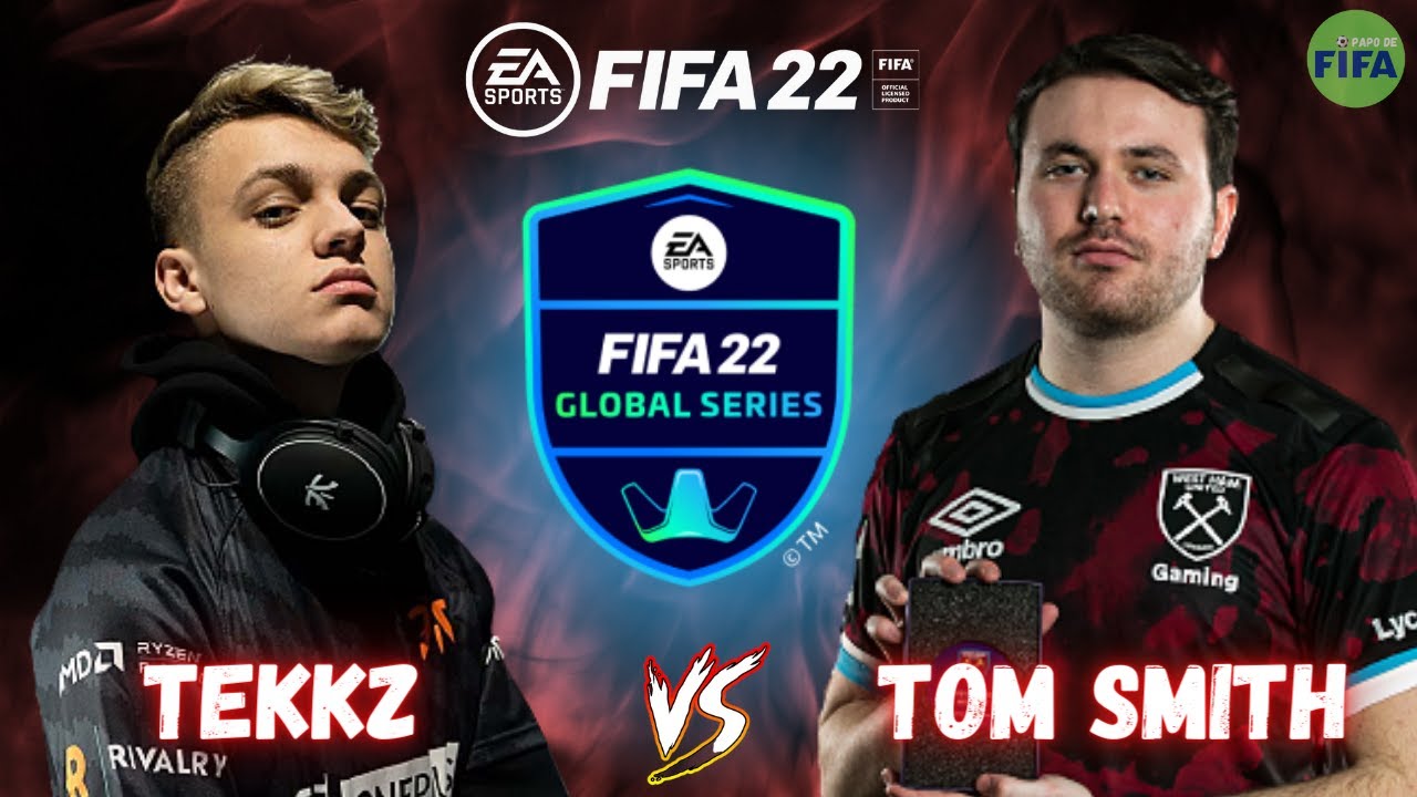 TEKKZ VS TOM SMITHH7 - FIFA 22 GLOBAL SERIES QUALIFY | PRÓ VS PRÓ - YouTube