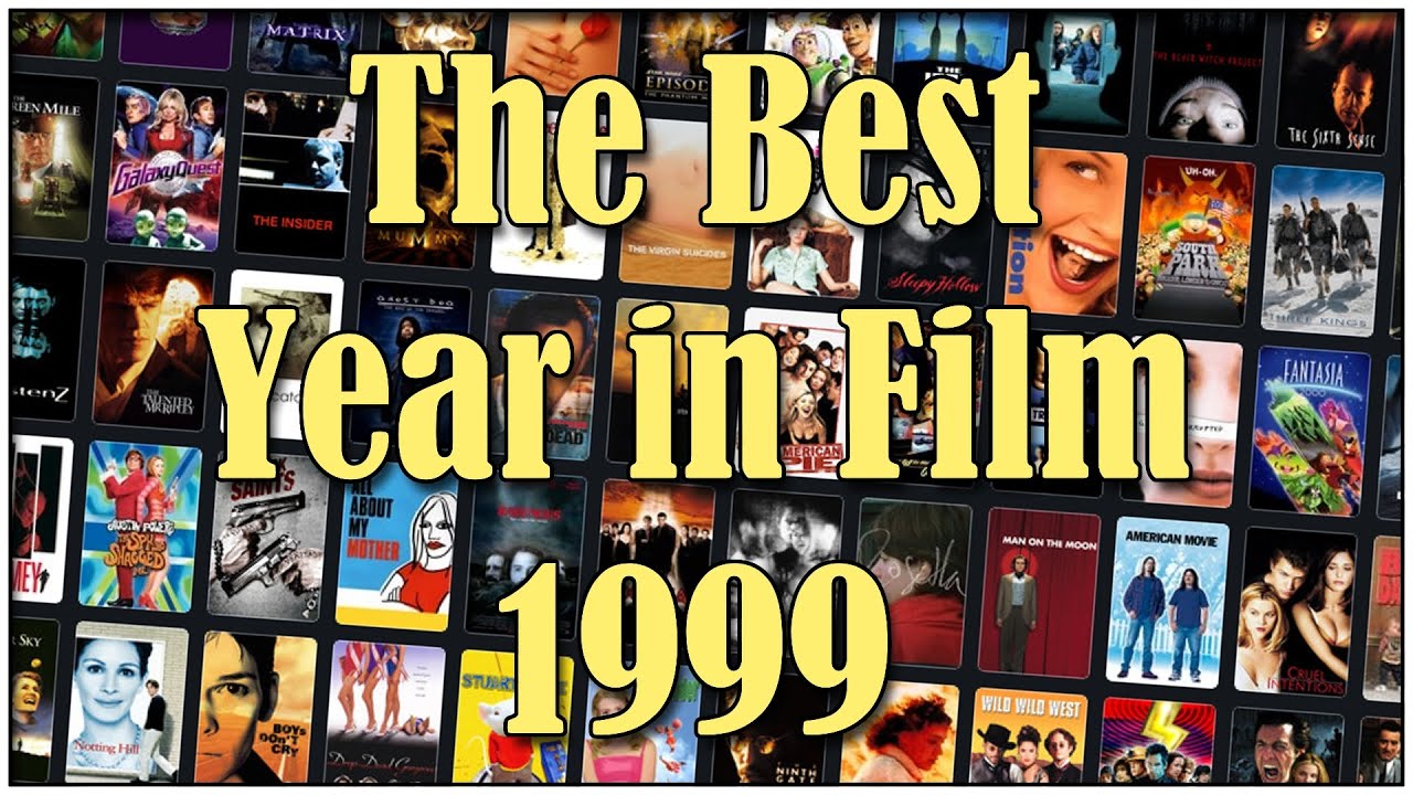 The Best Year In Film 1999 YouTube The Best Year In Film 1999 YouTube