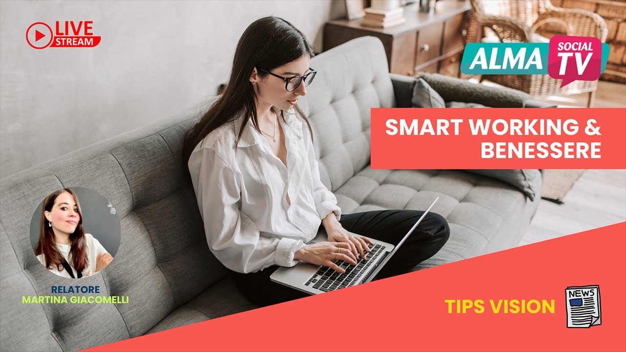 Smart Working & Benessere - YouTube