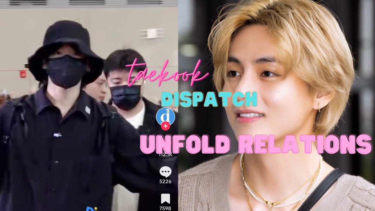taekook and dispatch, the untold relations between them. latest moments ...