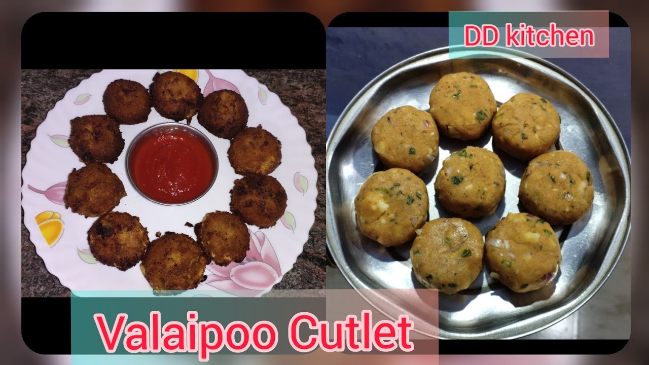 Cutlet in valaikai. so crunchy. Very healthy. 😋😋😋😃😃🙏🙏😍😍 - YouTube