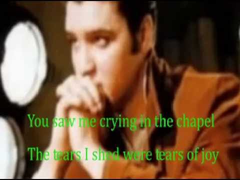 Elvis-Crying In The Chapel-Cover With Lyrics (Pattarasila59) - YouTube