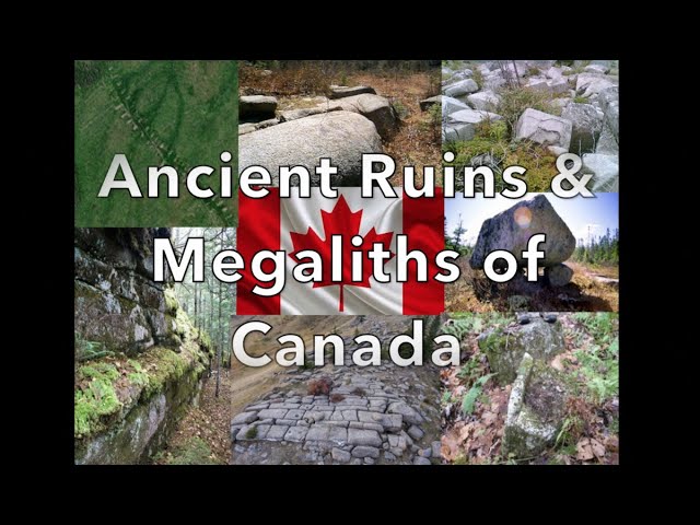 Canada Ancient Ruins
