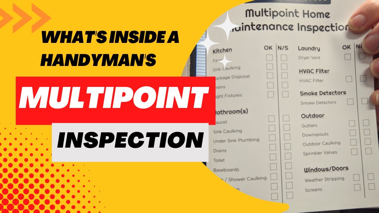 Whats Inside A Handyman's Multipoint Inspection - YouTube
