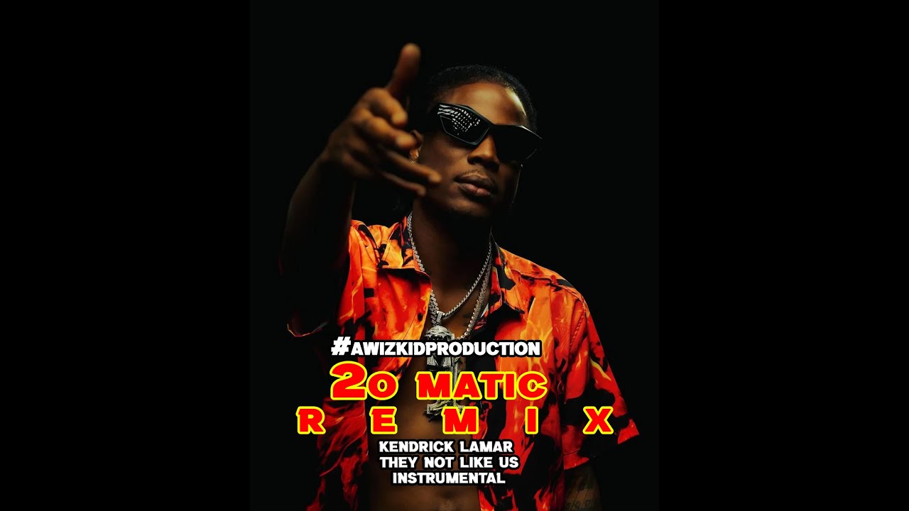 Masicka - 20 Matic Wizmix Kendrick Lamar Not Like Us - YouTube