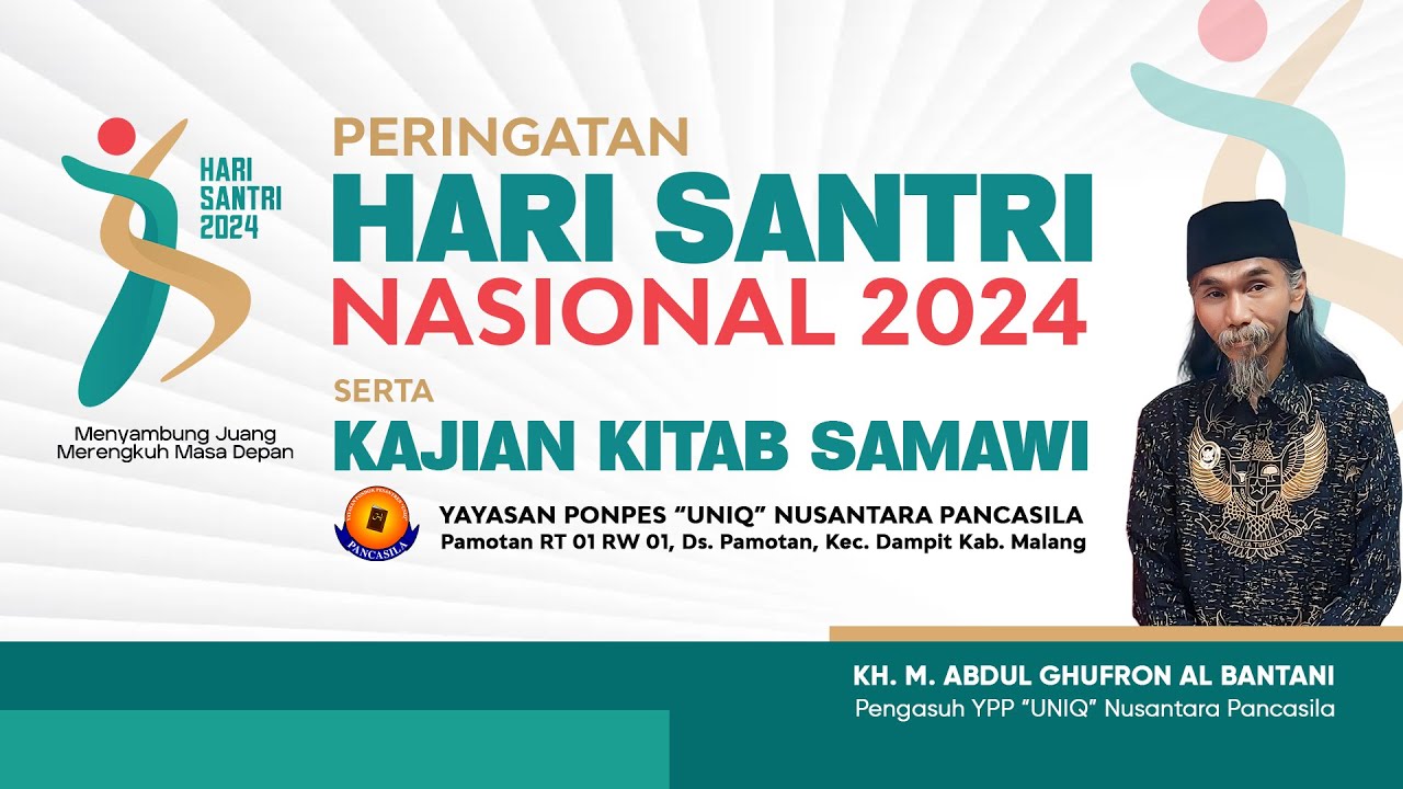 PERINGATAN HARI SANTRI NUSANTARA 2024 SERTA KAJIAN KITAB SAMAWI ...