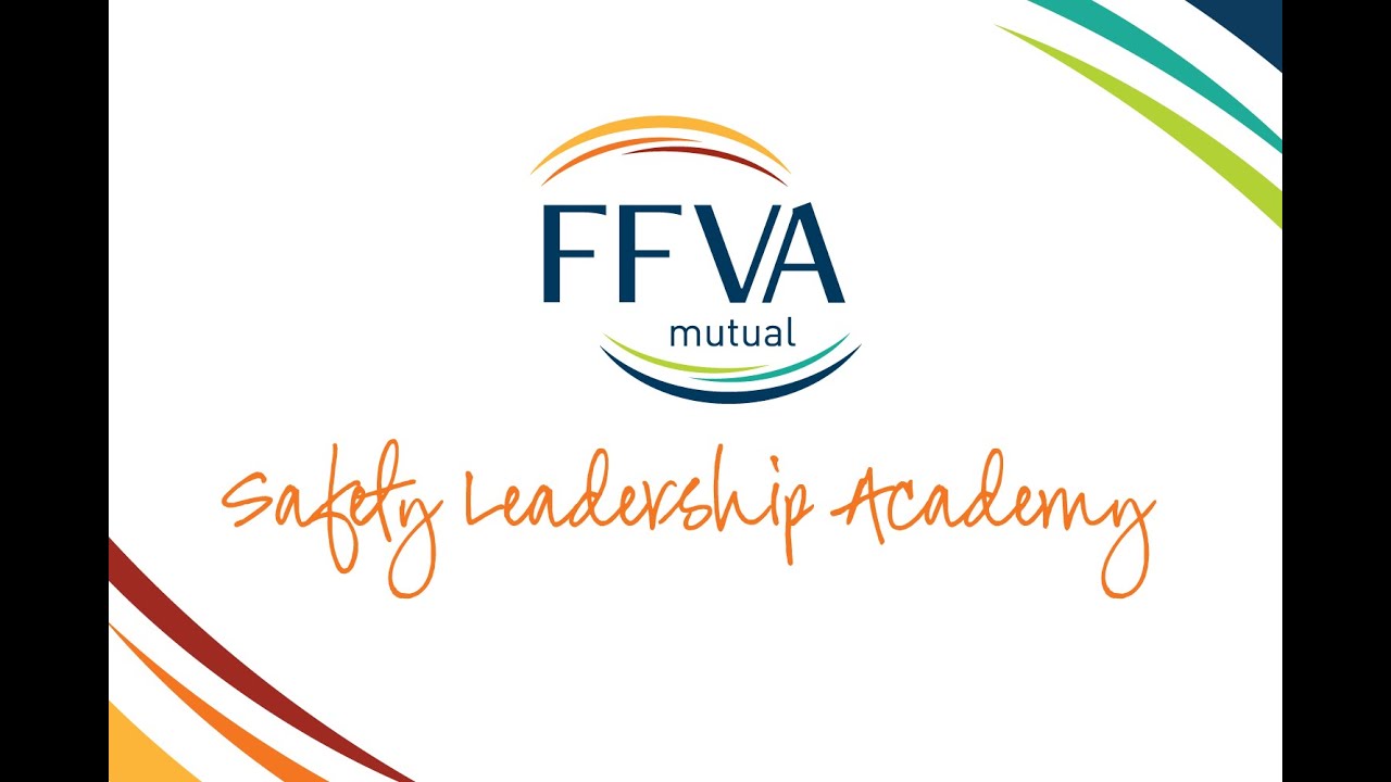 FFVA Mutual's Safety Leadership Academy - YouTube