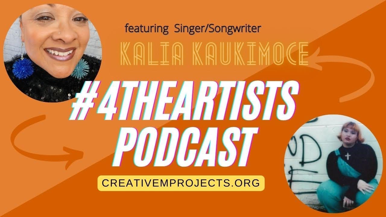 CREATIVE M PROJECTS Podcast #97 feat KALIA KAUKIMOCE - YouTube