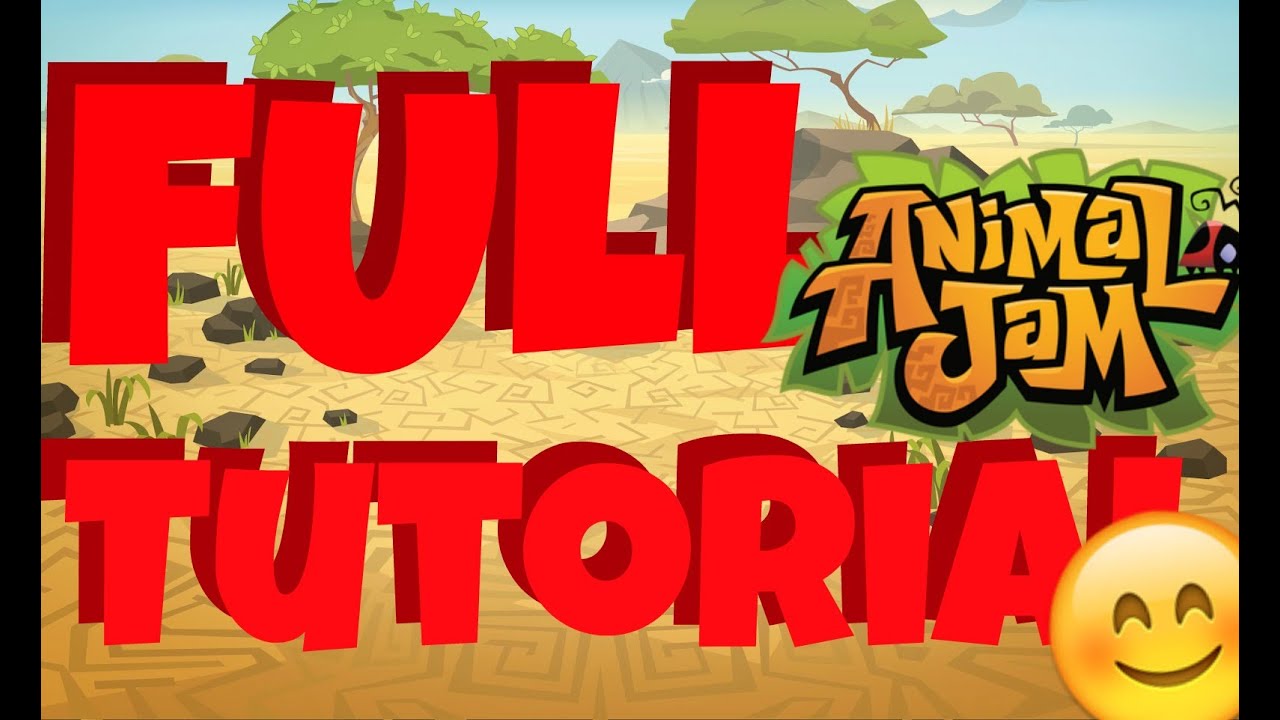 FULL ANIMAL JAM TUTORIAL!! - YouTube
