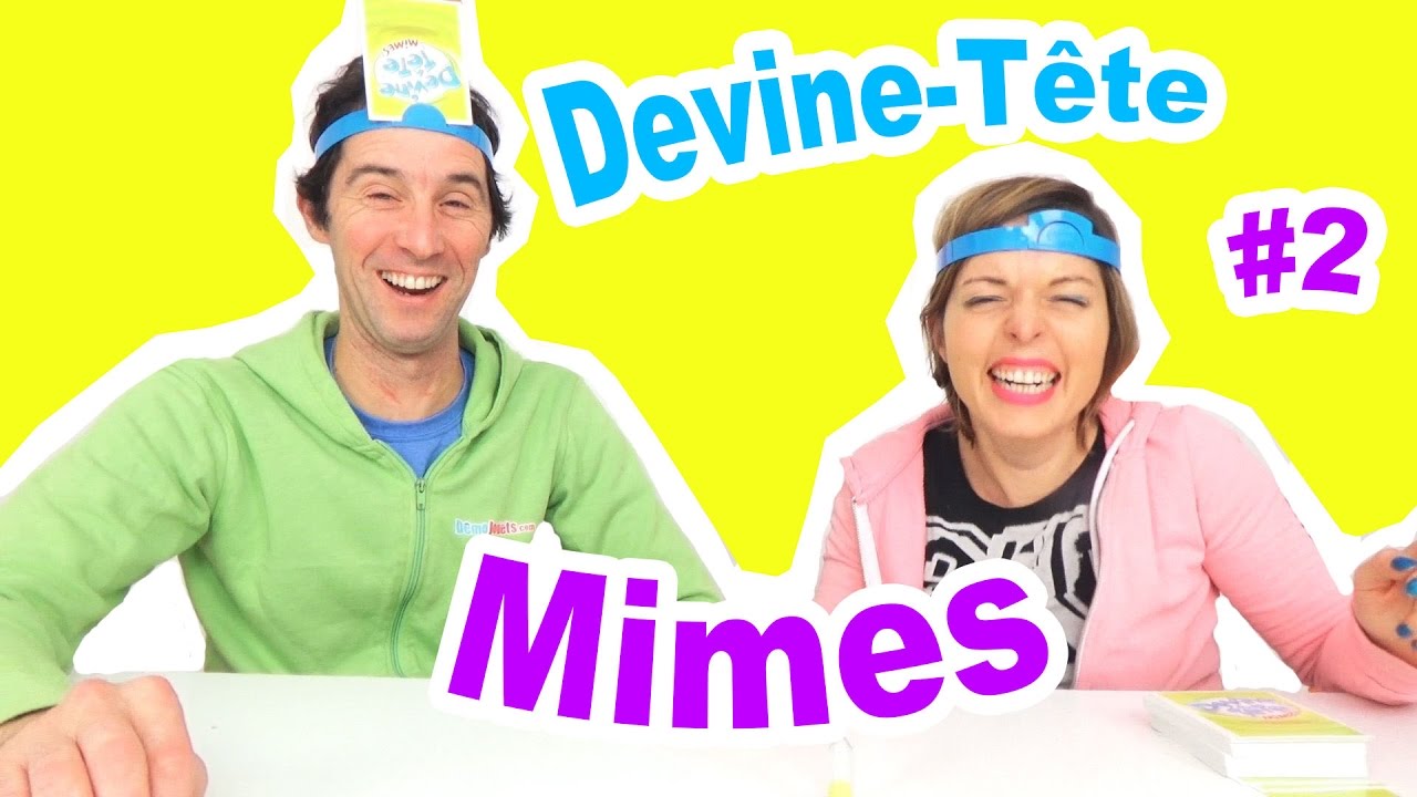 JEU - La partie DEVINE TÊTE MIMES continue ! On joue AVEC TOI ! - YouTube