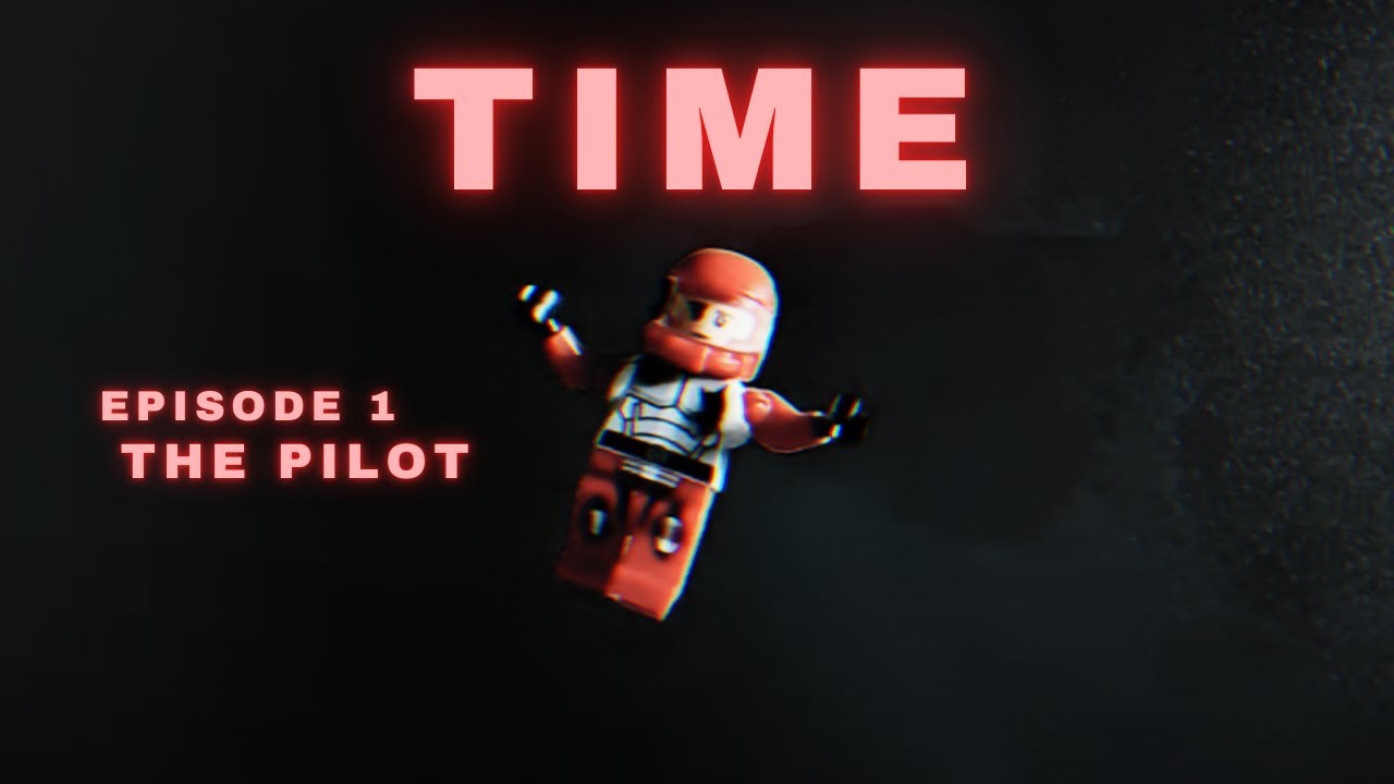 Time: Episode 1 - The Pilot - YouTube