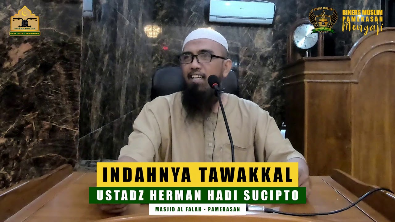 Indahnya Tawakkal Ustadz Herman Hadi Sucipto - YouTube