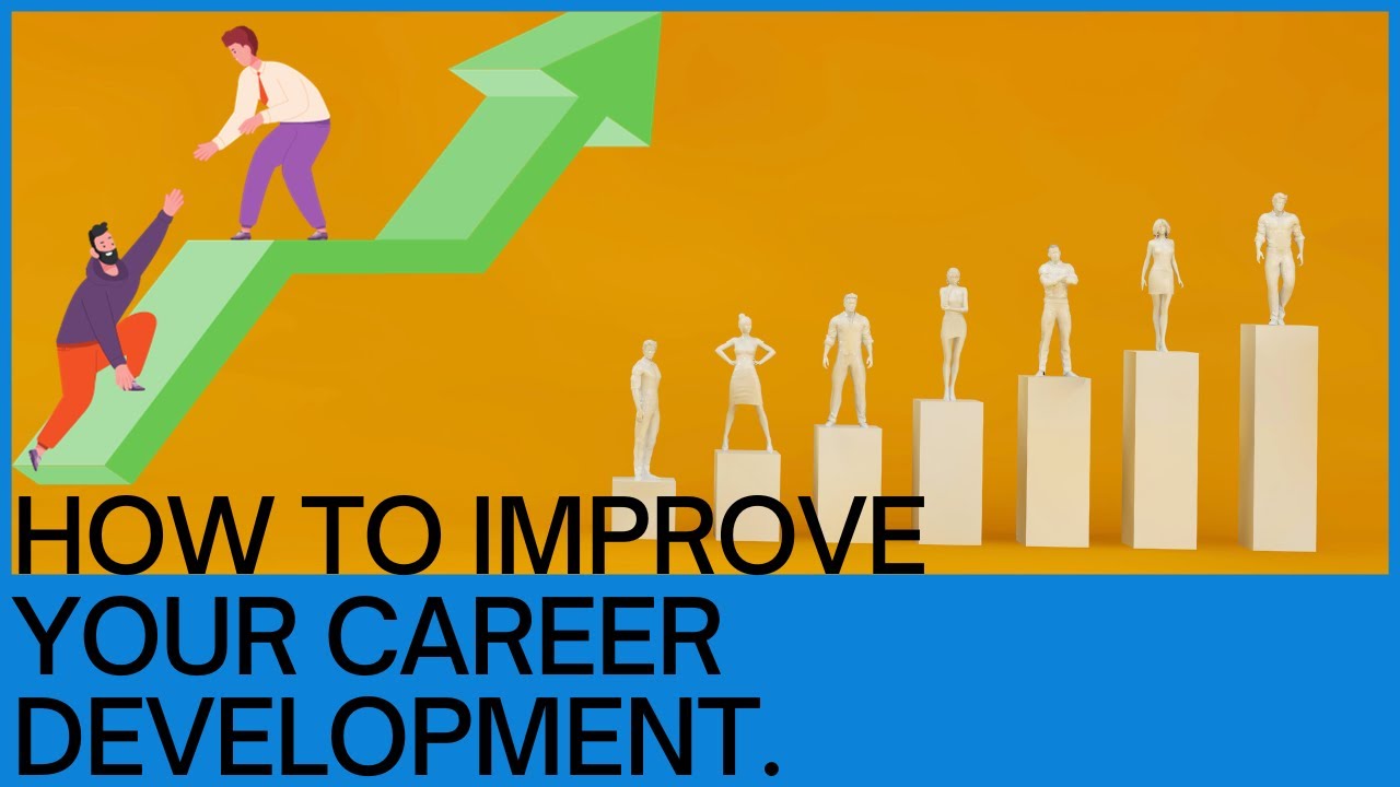 Tips To Improve Your Career Development | 10 tips - YouTube