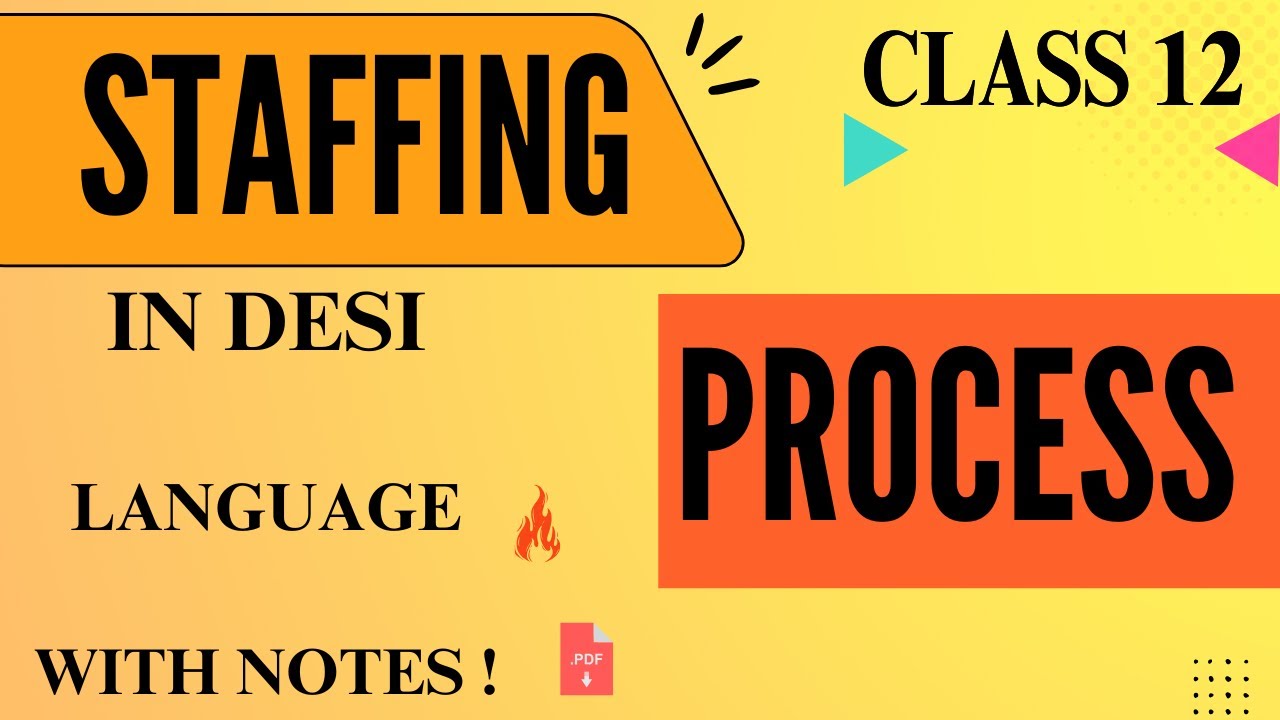 STAFFING PROCESS class 12 business studies chapter 6 notes . be toper ...