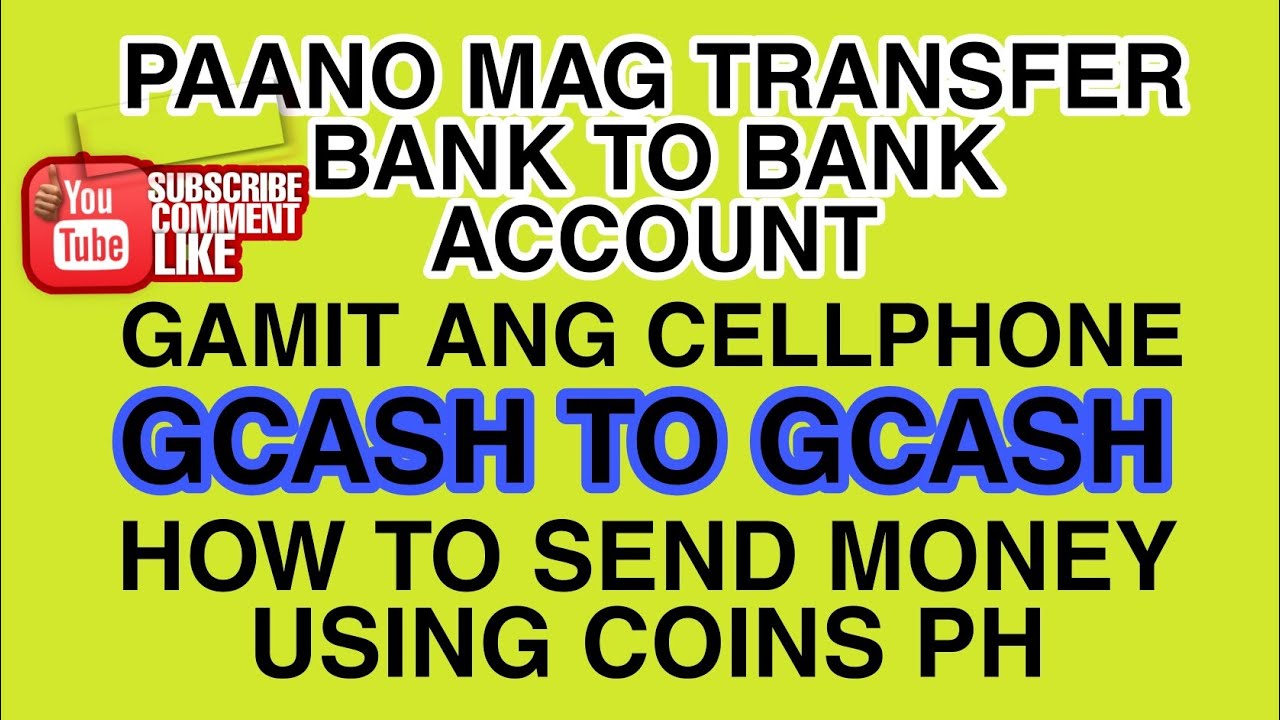 PAANO MAG-TRANSFER NG PERA FROM PNB ACCOUNT TO G-CASH OR COINS PH ...