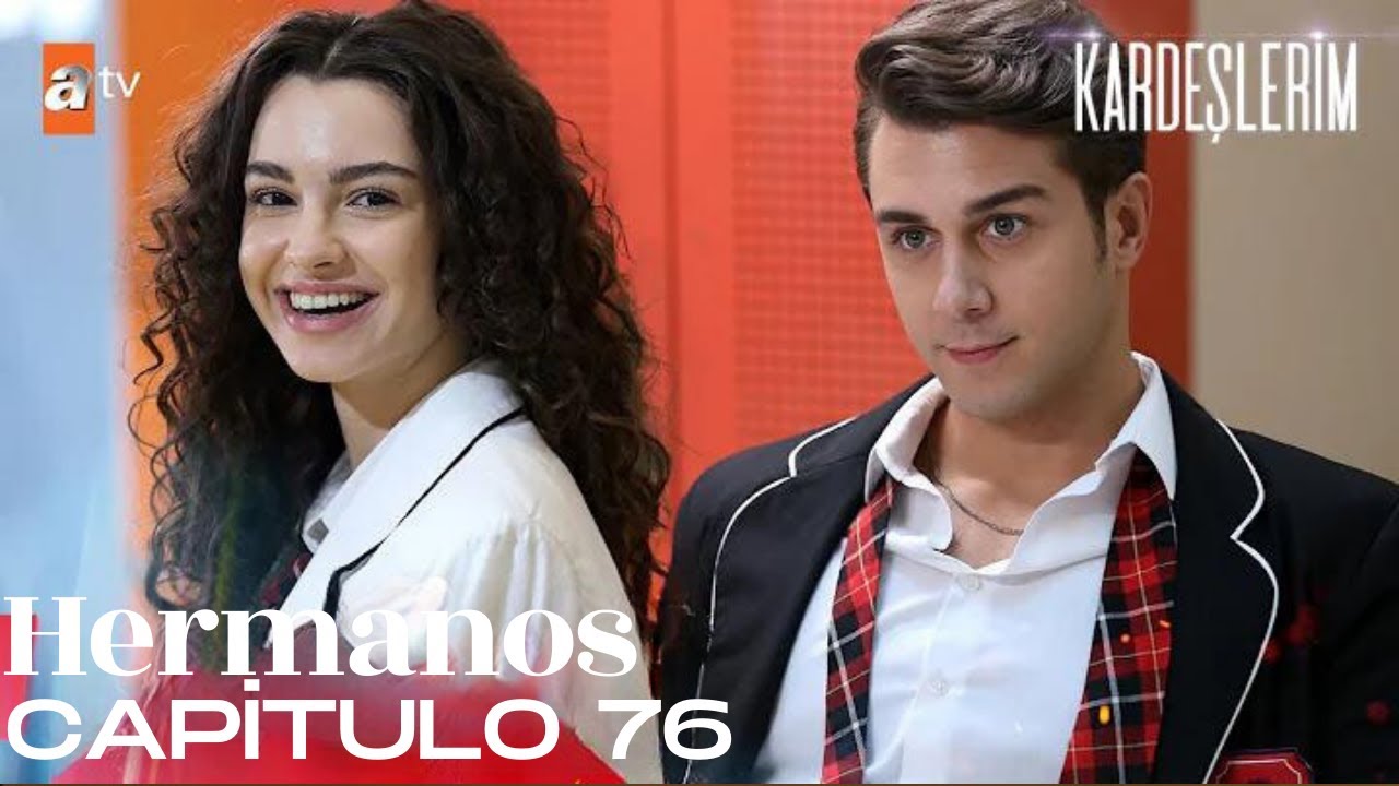 Hermanos Capitulo 76 Hermanos Temporado 3 Capitulo 20 Audio Español ...
