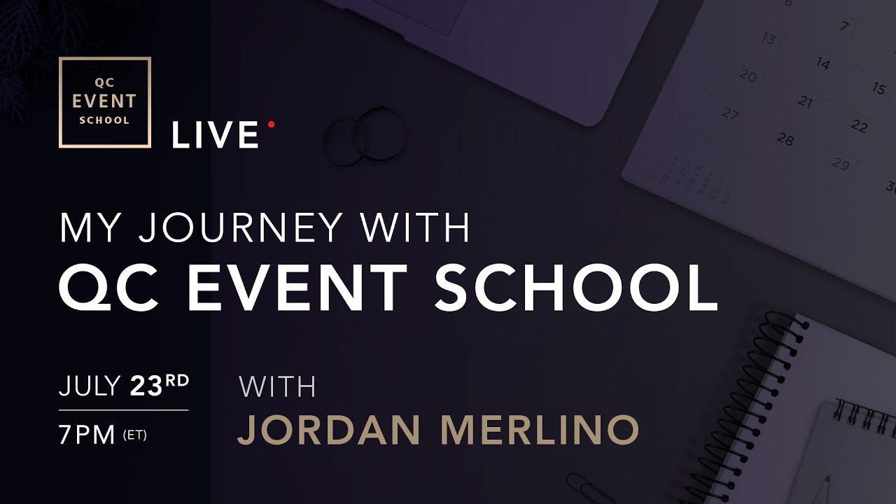 My Journey With QC Event School - Hosted by Jordan Merlino - YouTube