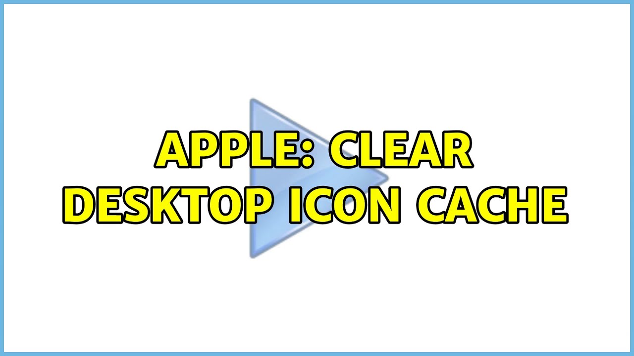 Apple: Clear desktop icon cache - YouTube
