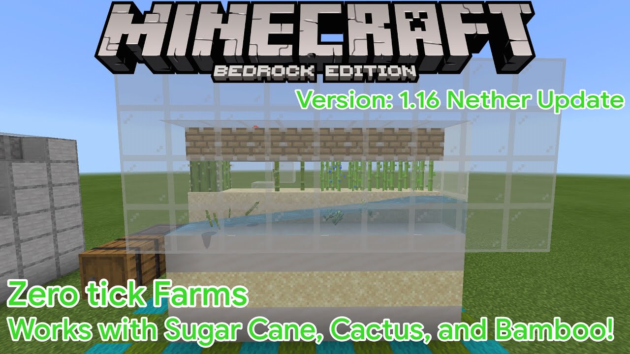 Zero tick farms 1.16 (Sugar cane,Bamboo,&Cactus) Bedrock Edition (MCPE ...
