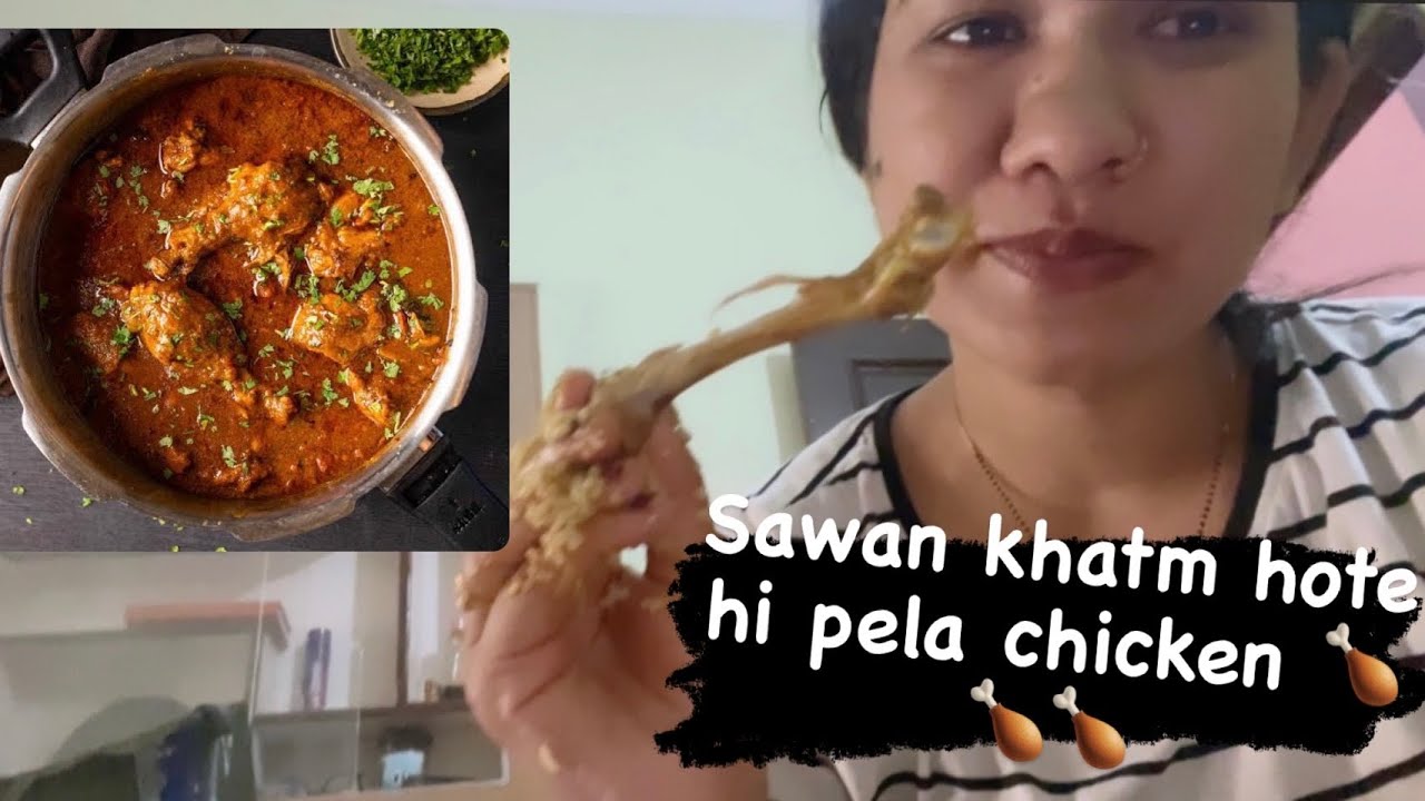 Sawan khatm hote hi pela chicken🍗🍗 #chicken #chickenrecipe #vlogsvideo ...