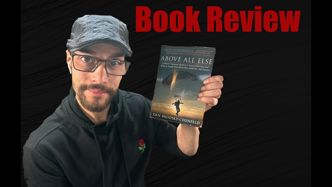 Above All Else Book Review - YouTube