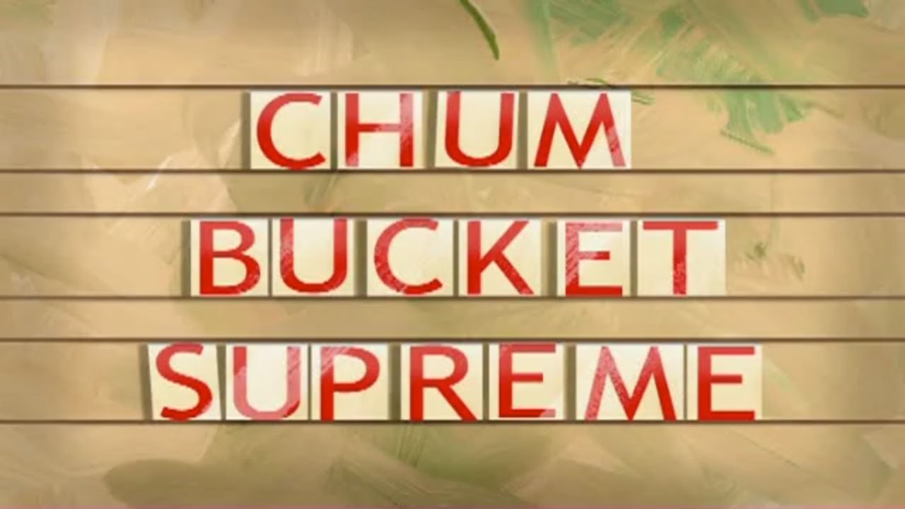 Chum Bucket Supreme (Soundtrack) - YouTube