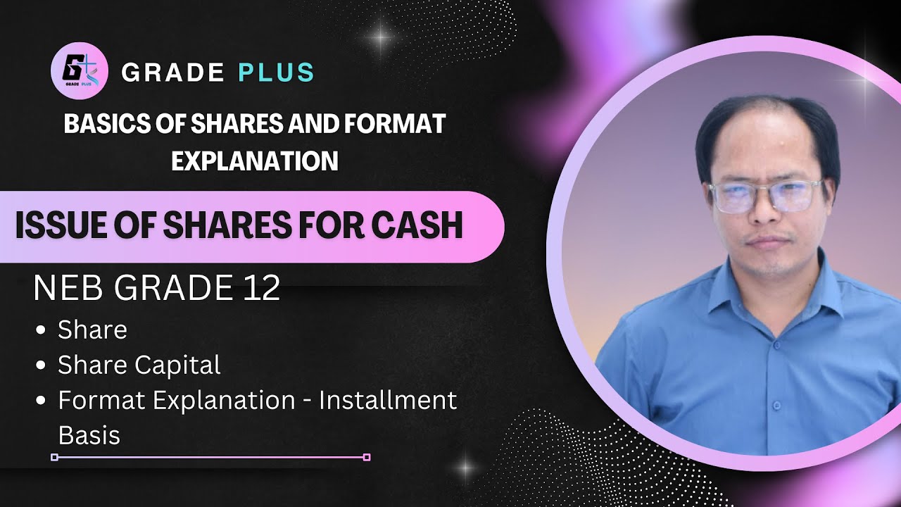 Share and share Capital Concept || Installment Basis Format Explanation ...