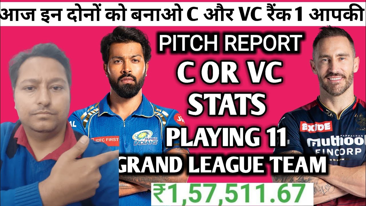 MI VS RCB|Match25|Dream11 Grand League Team|Pitch Report|Captain Vice ...