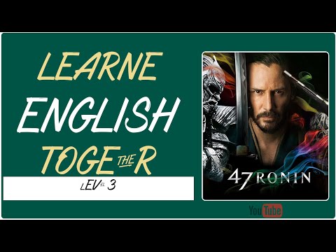47 RONIN A SAMURAI FROM JAPAN (Level 3)