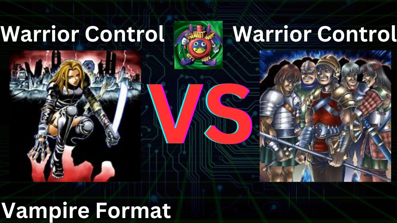 Warrior Control VS Warrior Control Vampire Format Replay - YouTube