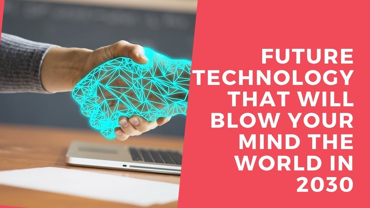 LATEST UPCOMING TECHNOLOGIES OF THE WORLD || - YouTube