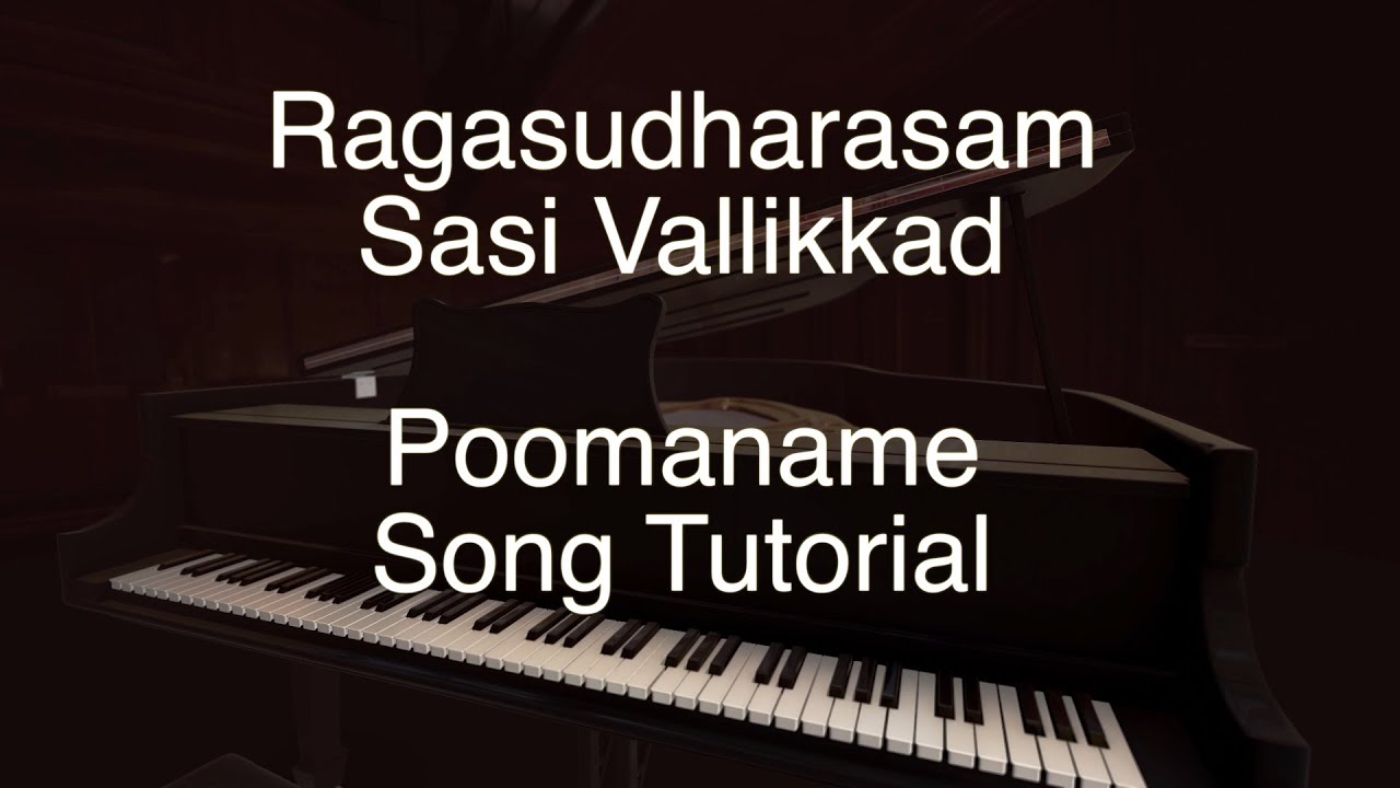 POOMANAME SONG TUTORIAL-SASI VALLIKKAD - YouTube