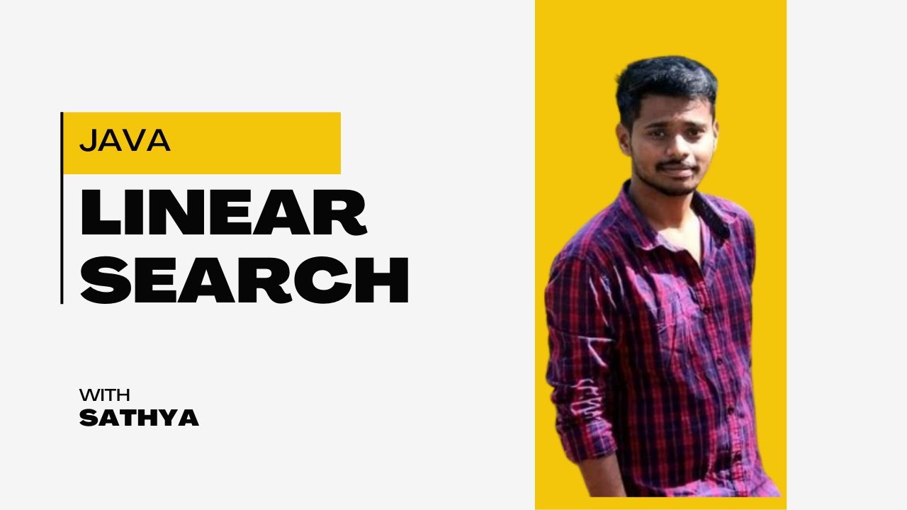 Linear Search In Java Linear Search Data Structures And Algorithms 8455