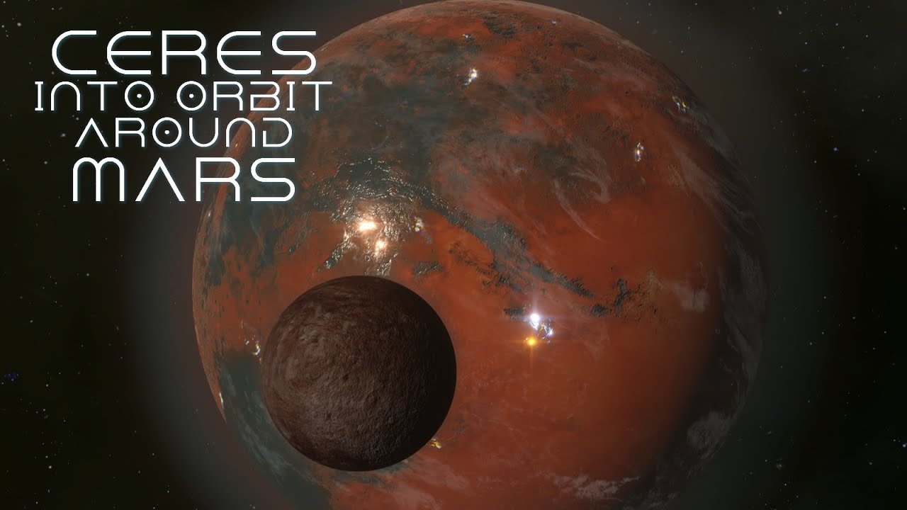 Ceres into orbit around Mars - YouTube