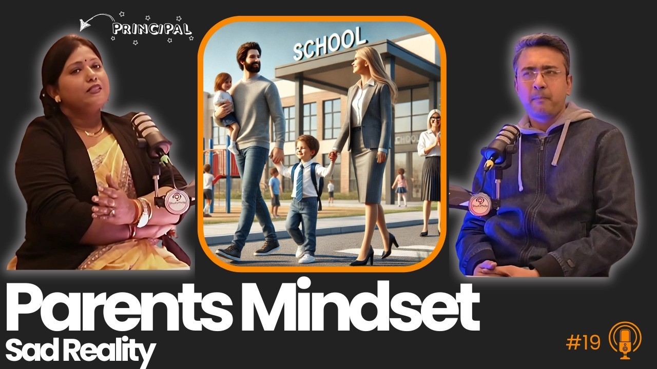 Parents' Mindset, School's Role & Teachers' Skills ! - YouTube